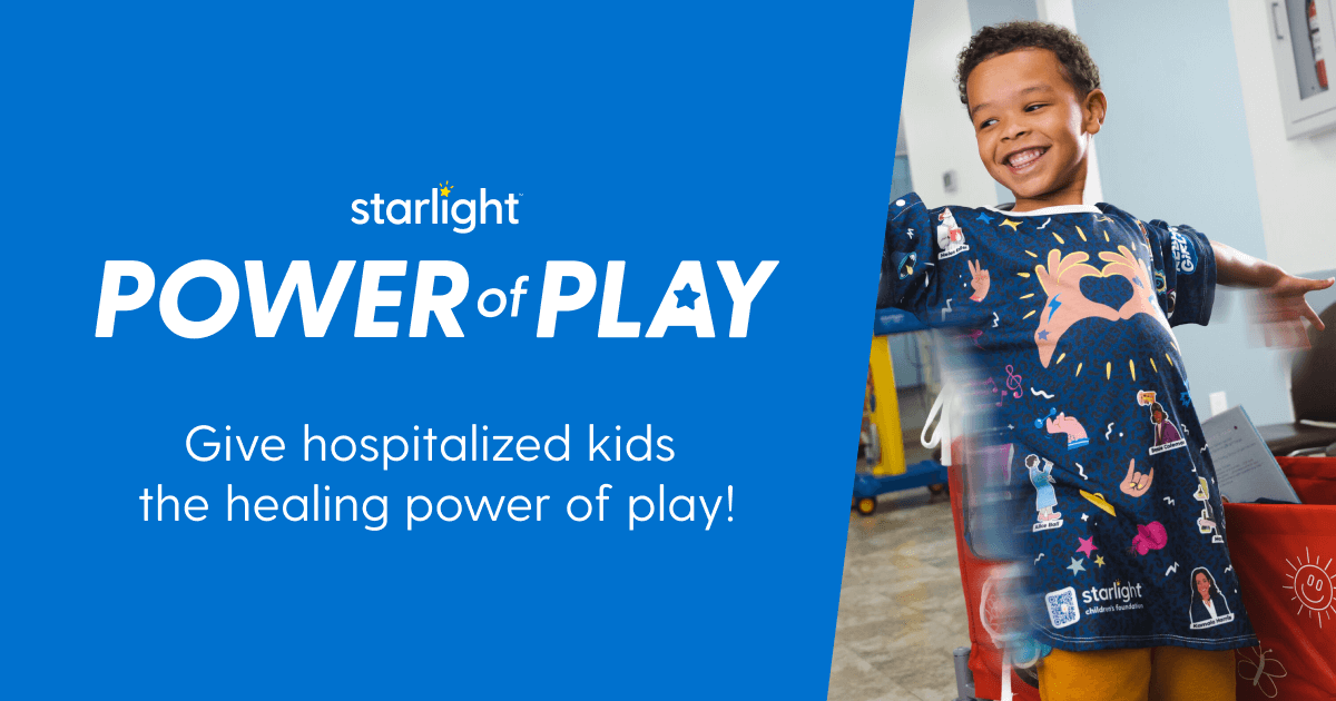 Power of Play | Starlight Children's Foundation